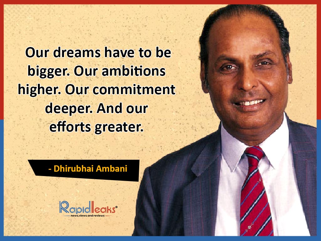These Dhirubhai Ambani Quotes Will Push You To Work Hard Towards Your ...
