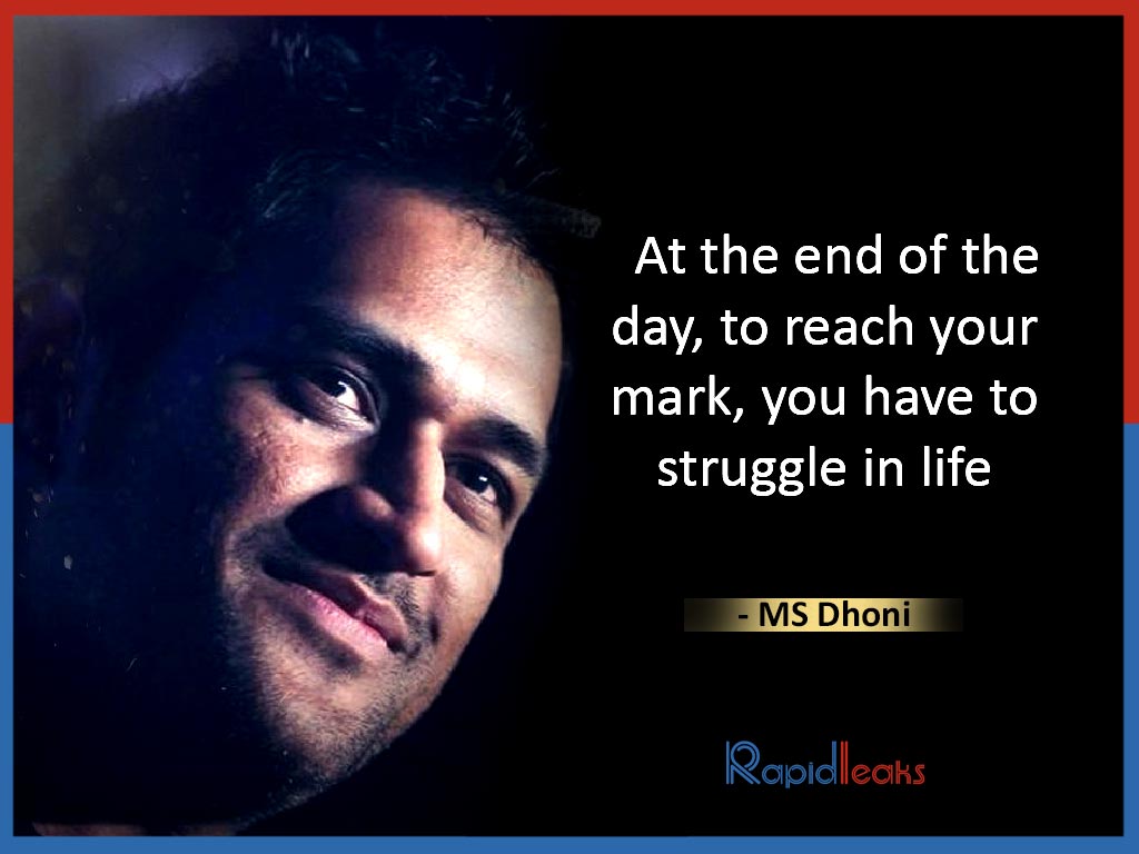 10 Best MS Dhoni's Quotes about Life | Success | Country | Leadership