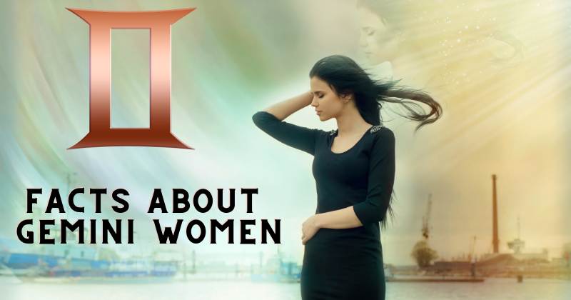 Gemini Woman Facts: Career, Love, Personality, Positive & Negative Traits